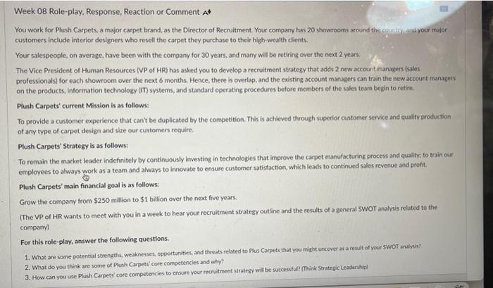 Solved Week 08 Role-play, Response, Reaction or Comment At | Chegg.com