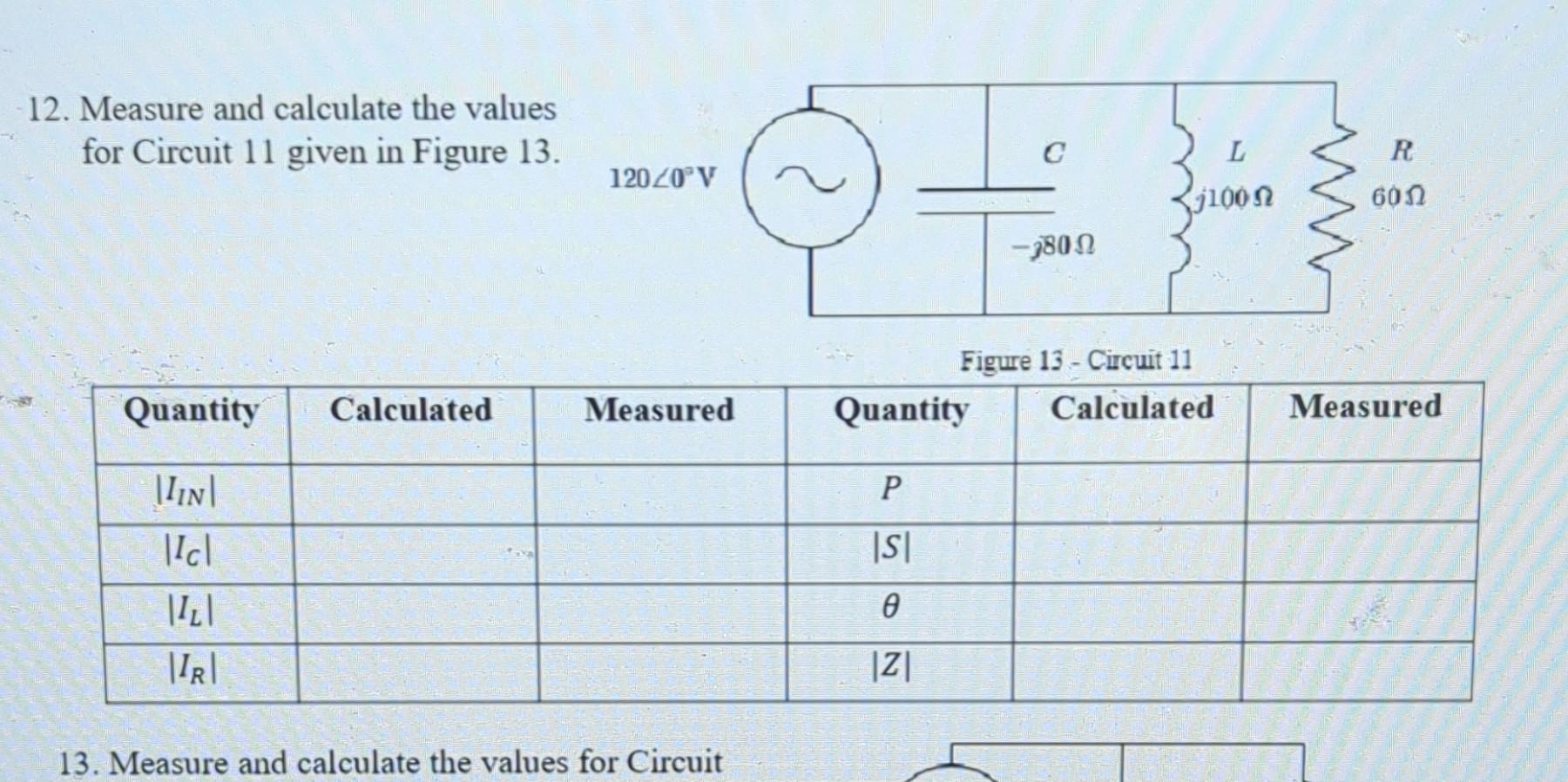 Solved 12. Measure and calculate the values for Circuit 11 | Chegg.com