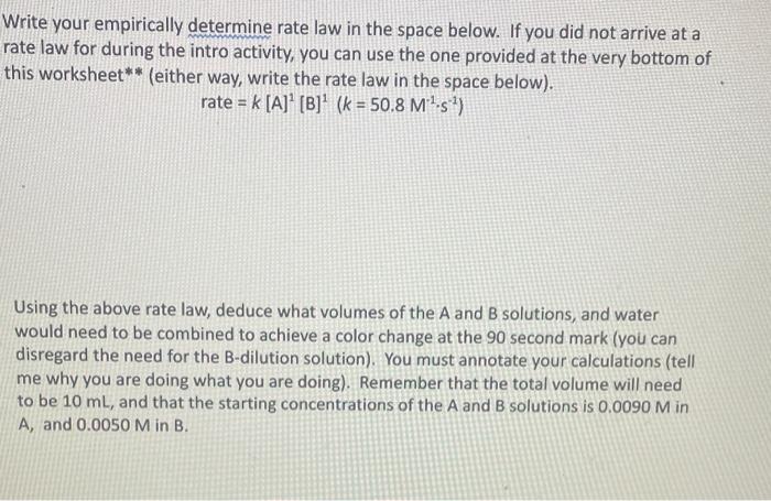 Solved Write your empirically determine rate law in the | Chegg.com