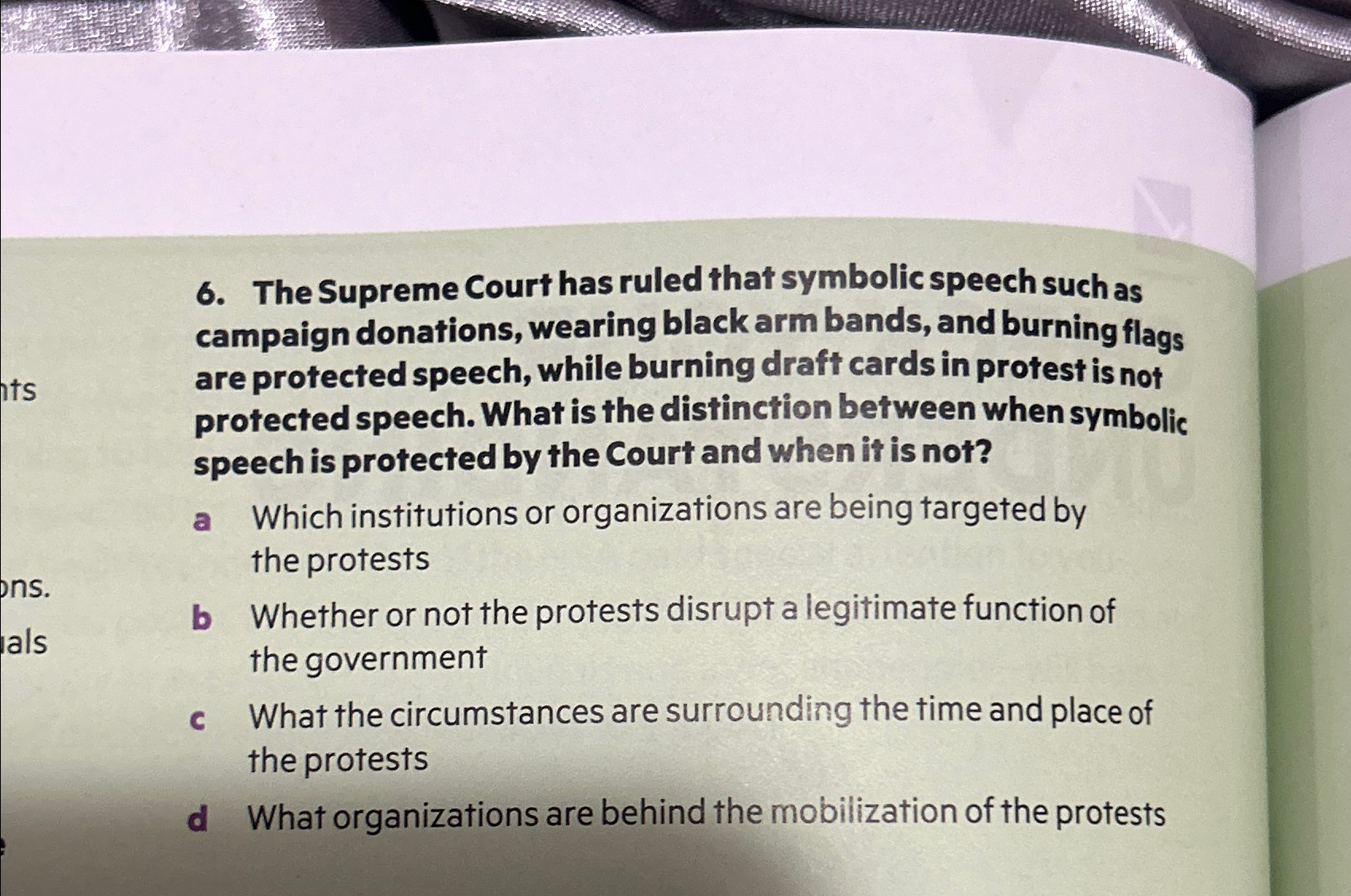 Solved The Supreme Court has ruled that symbolic speech such | Chegg.com
