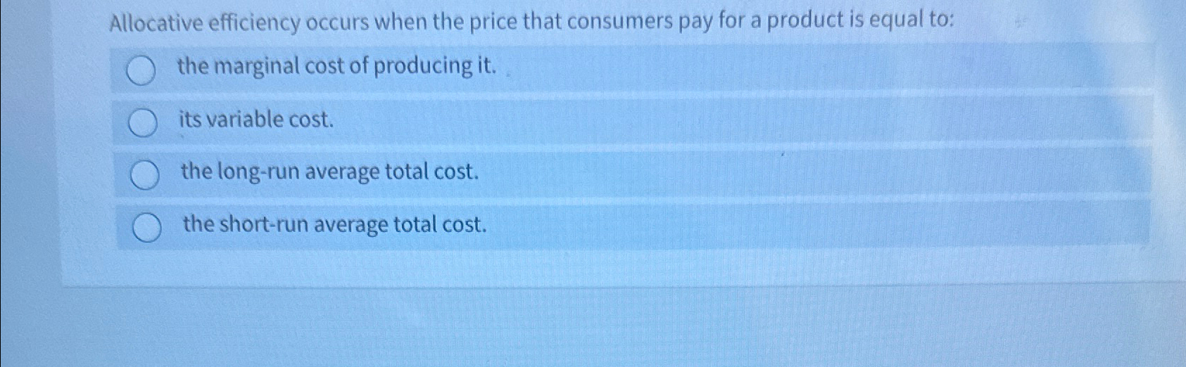 Solved Allocative efficiency occurs when the price that | Chegg.com