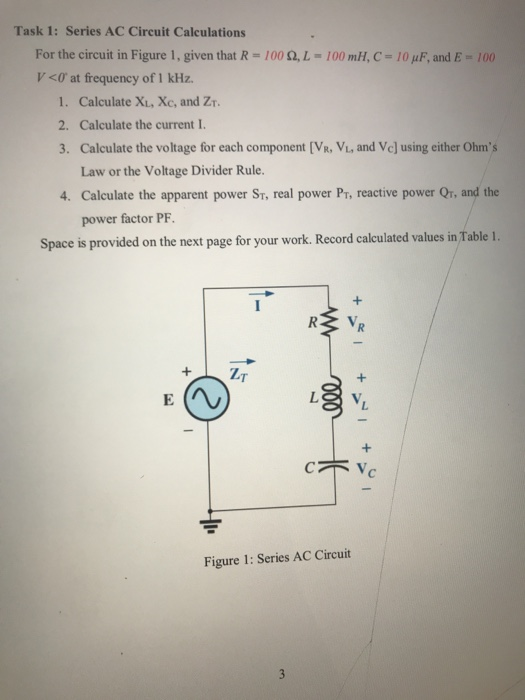Solved Task 1: Series AC Circuit Calculations For the | Chegg.com