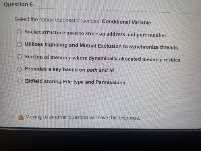 Solved Select the option that best describes: Conditional | Chegg.com