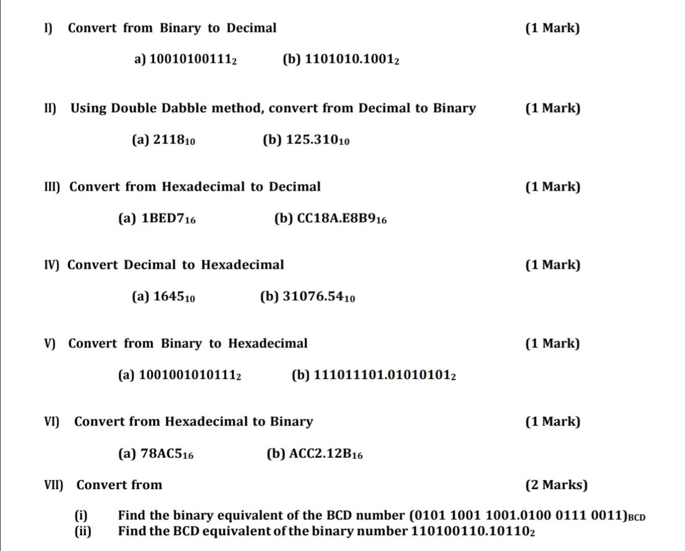 Solved 1) Convert from Binary to Decimal (1 Mark) a) | Chegg.com