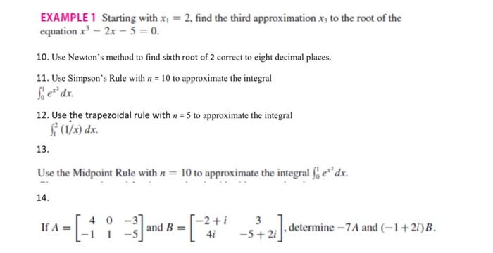 Solved EXAMPLE 1 Starting with x1 = 2, find the third | Chegg.com