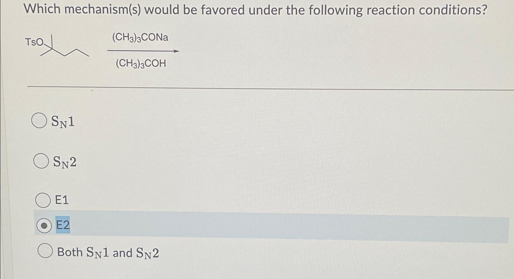 Solved Which mechanism(s) ﻿would be favored under the | Chegg.com