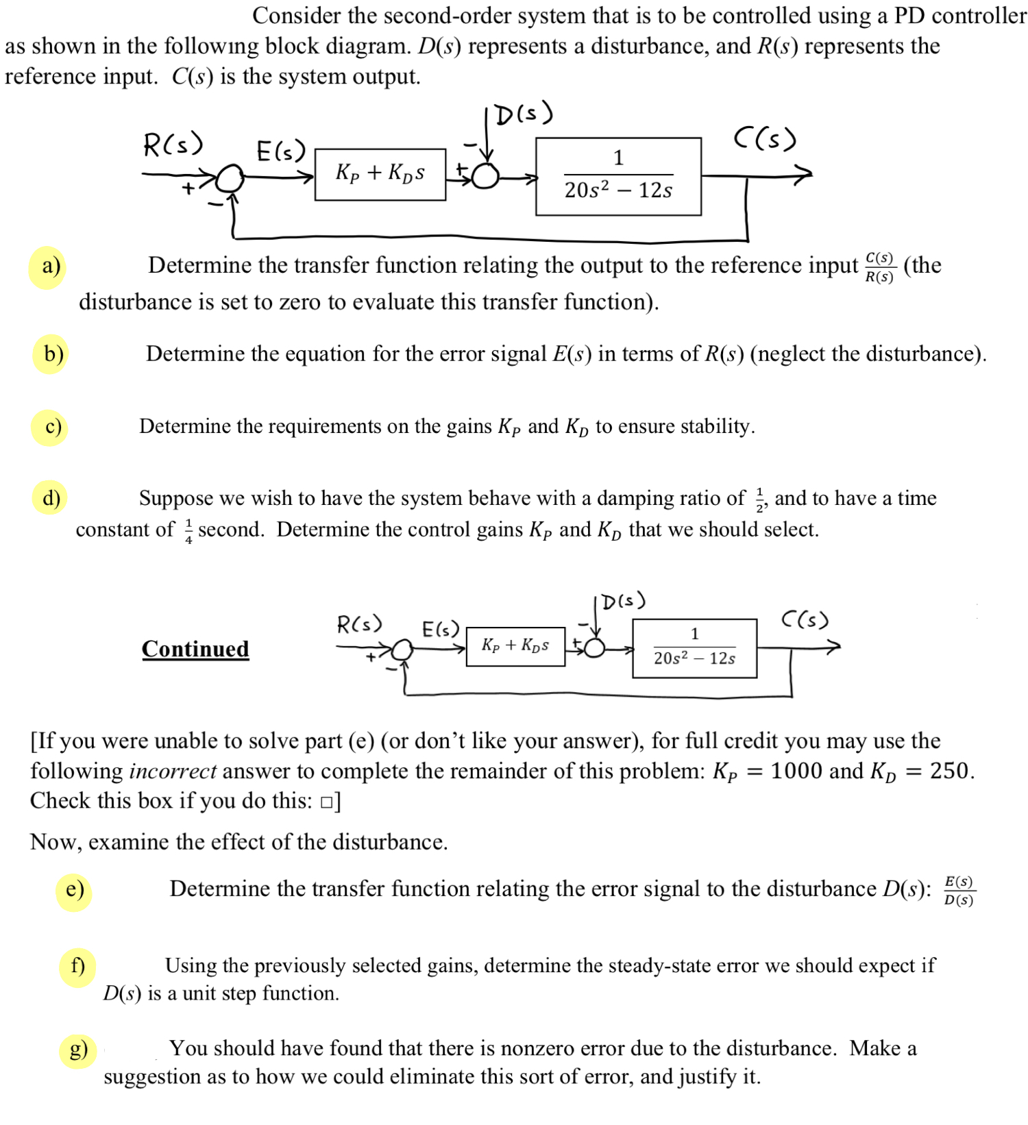 Solved Consider The Second Order System That Is To Be Con 4814