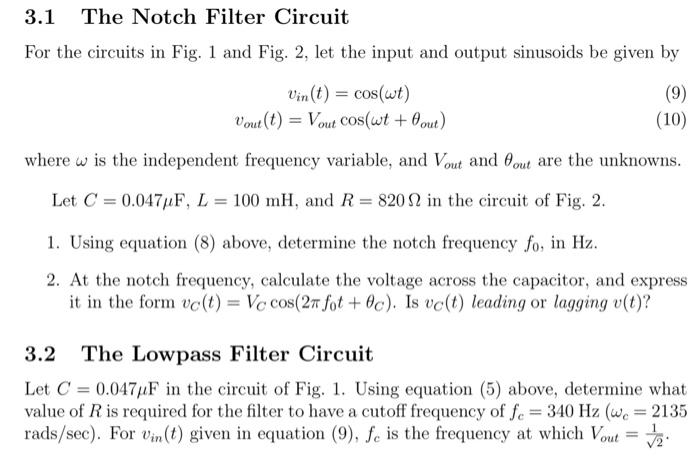 Solved 3.1 The Notch Filter Circuit For the circuits in Fig. | Chegg.com