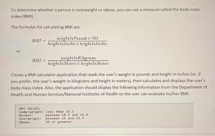 Solved To determine whether a person is overweight or obese, | Chegg.com