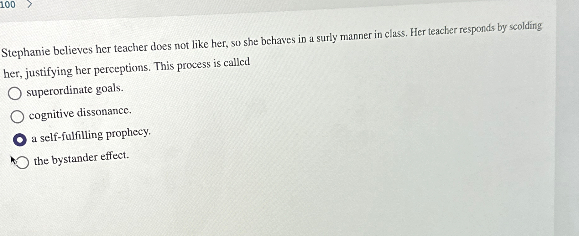 Solved Stephanie believes her teacher does not like her, so | Chegg.com