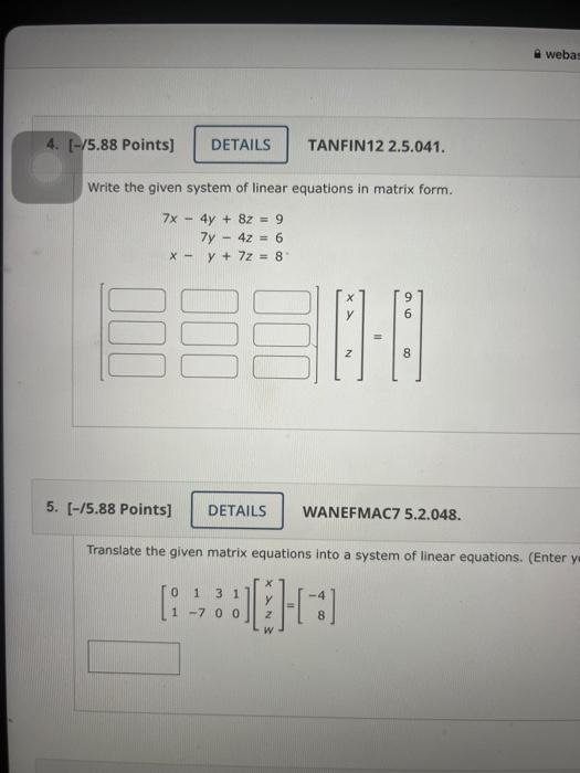 Solved Write the given system of linear equations in matrix | Chegg.com