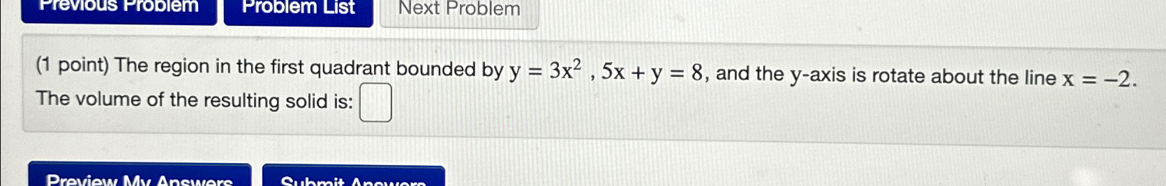 Solved ( 1 ﻿point) ﻿The region in the first quadrant bounded | Chegg.com