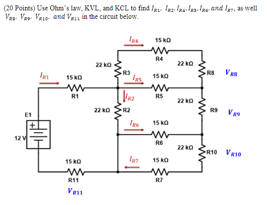 Solved (20 ﻿Points) ﻿Use Ohm's law, KVL, ﻿and KCL to find | Chegg.com