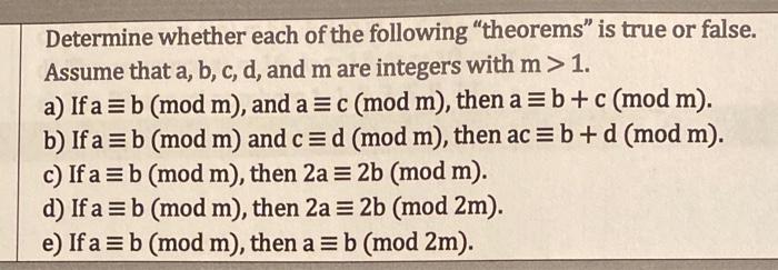 Solved Determine whether each of the following "theorems" is | Chegg.com