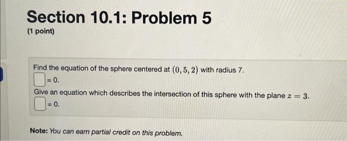 Solved Section 10.1: Problem 5 (1 point) Find the equation | Chegg.com