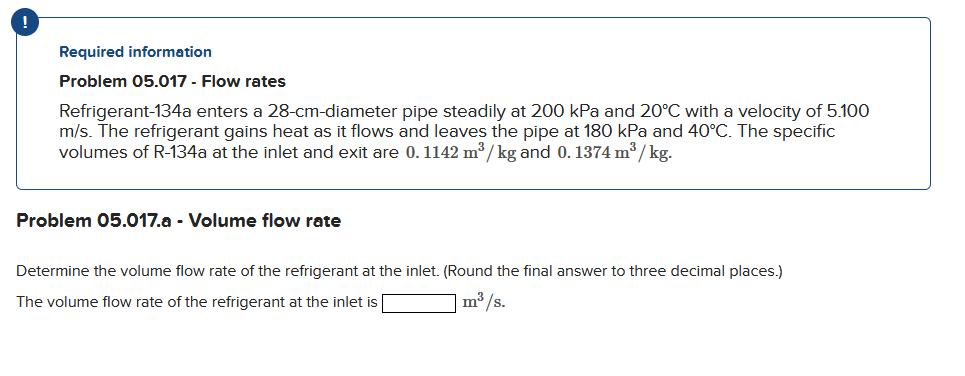 Solved !Required informationProblem 05.017 - ﻿Flow | Chegg.com