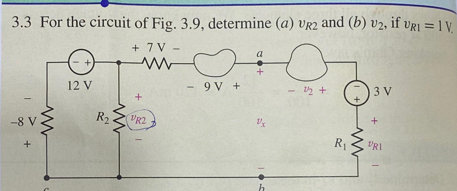 Solved 3.3 ﻿For the circuit of Fig. 3.9, ﻿determine (a)vR2 | Chegg.com