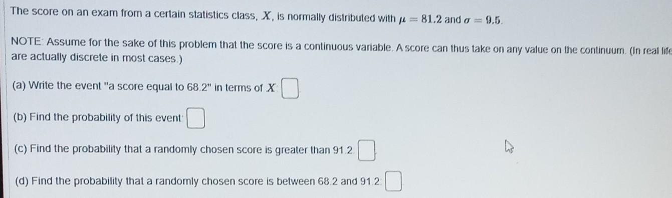 Solved The score on an exam from a certain statistics class, | Chegg.com