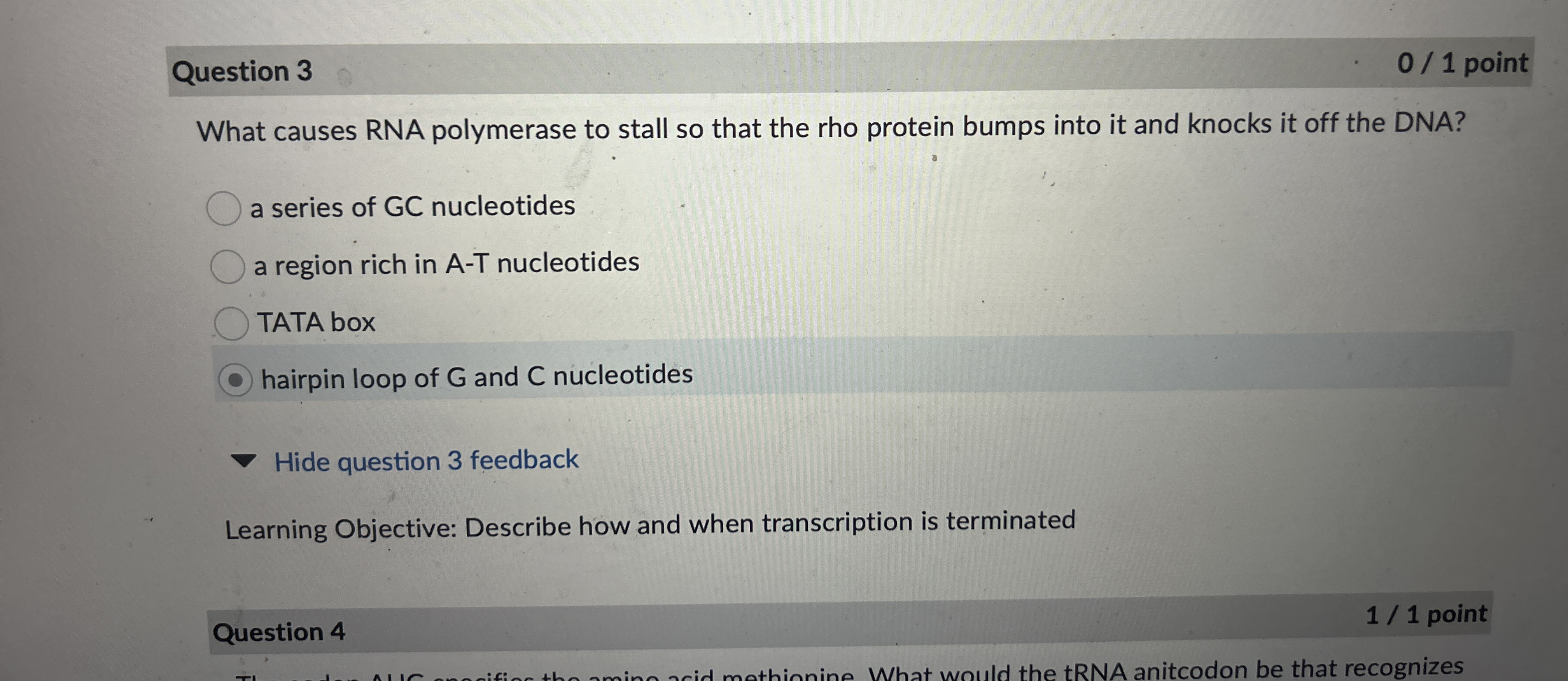 Solved Question 301 ﻿pointWhat causes RNA polymerase to | Chegg.com