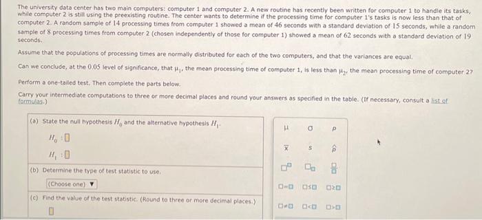 Solved The university data center has two main computers: | Chegg.com