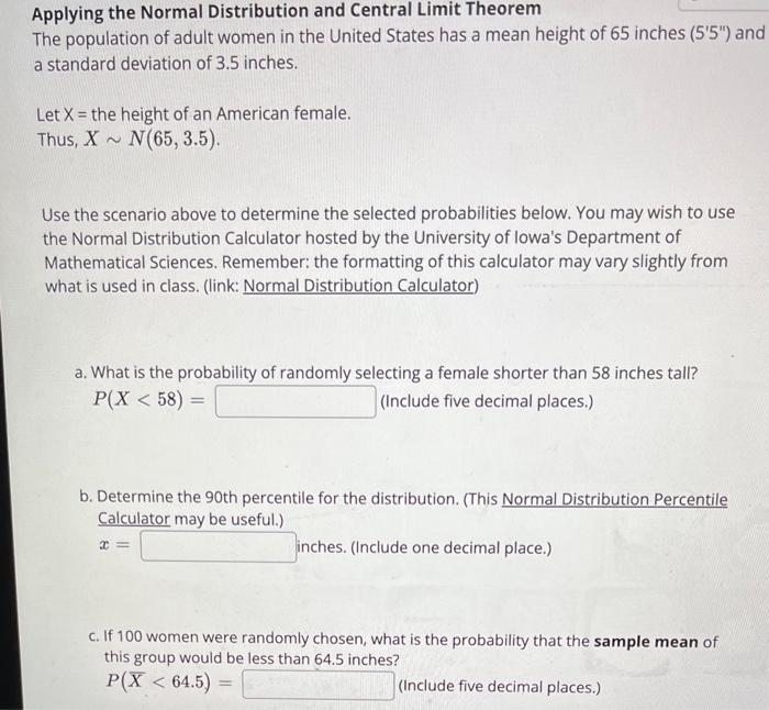 Solved Applying the Normal Distribution and Central Limit | Chegg.com