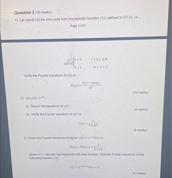 Solved Question 2 (30 marks) 1) Let signal x(t) be one cycle | Chegg.com