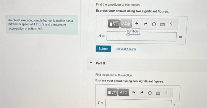 Solved Find the amplitude of this motion. Express your | Chegg.com