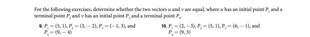 Solved For the following exercises, determine whether the | Chegg.com