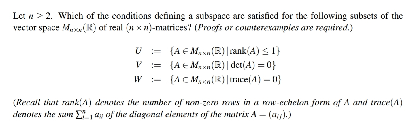 Solved Let n≥2. ﻿Which of the conditions defining a subspace | Chegg.com