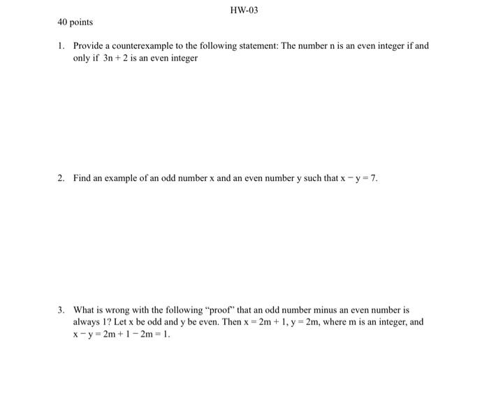 Solved 1. Provide a counterexample to the following | Chegg.com