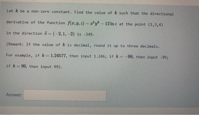 Solved Let k be a non-zero constant. Find the value of k | Chegg.com