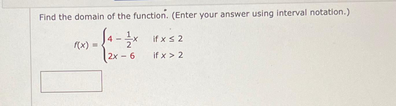 Solved Find the domain of the function. (Enter your answer | Chegg.com