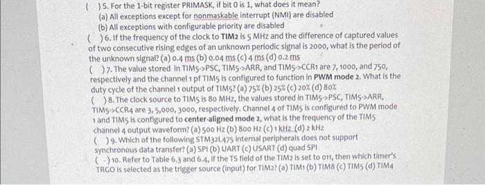 Solved ( ) 5. For the 1-bit register PRIMASK, if bit 0 is 1 | Chegg.com