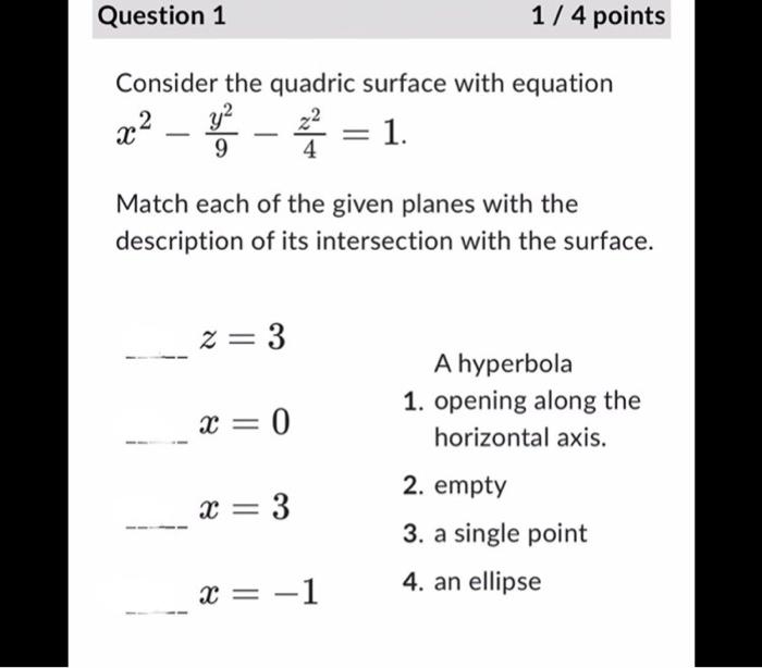 Solved Consider the quadric surface with equation | Chegg.com