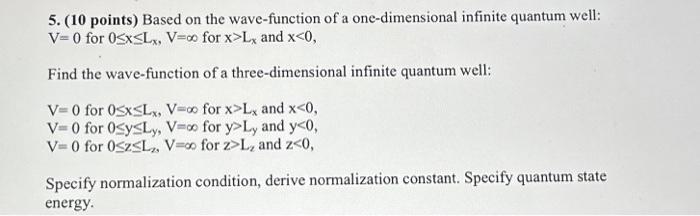 Solved 5. (10 points) Based on the wave-function of a | Chegg.com