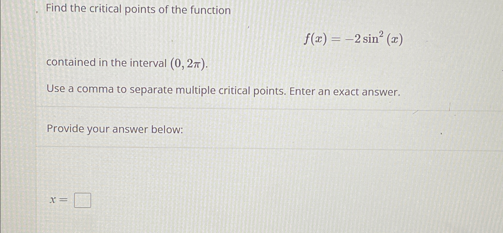 Solved Find the critical points of the | Chegg.com
