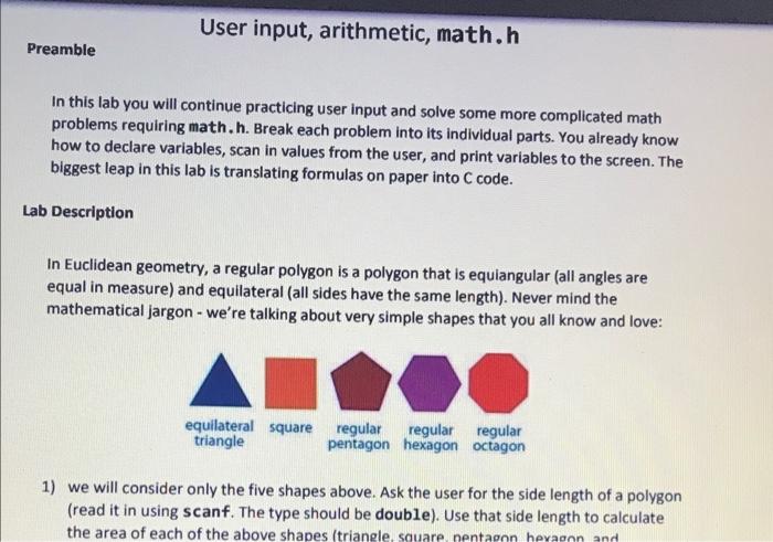 Solved User input, arithmetic, math.h Preamble In this lab | Chegg.com