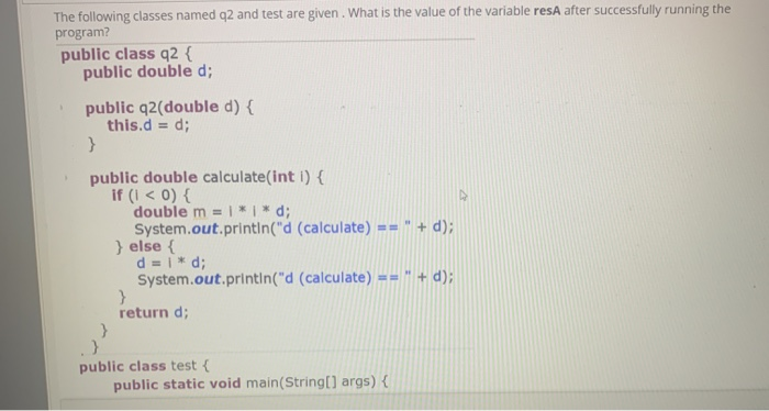 Solved The following classes named 72 and test are given. | Chegg.com