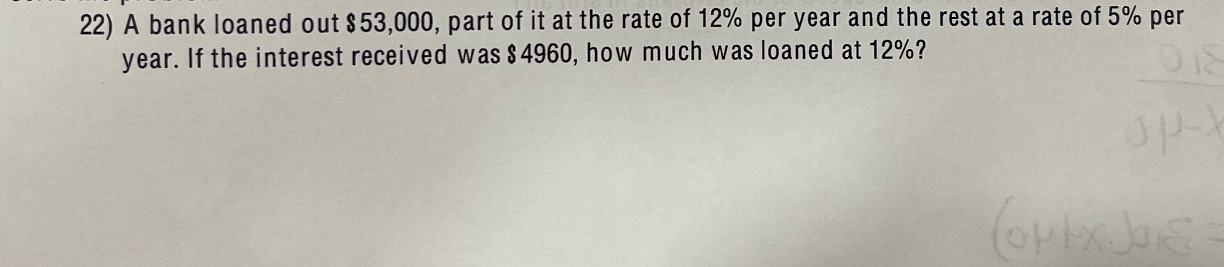 Solved A bank loaned out $53,000, ﻿part of it at the rate of | Chegg.com