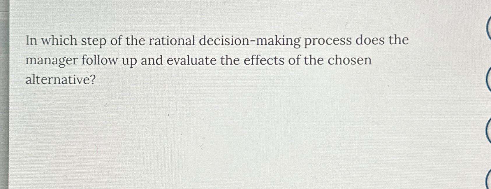Solved In which step of the rational decision-making process | Chegg.com
