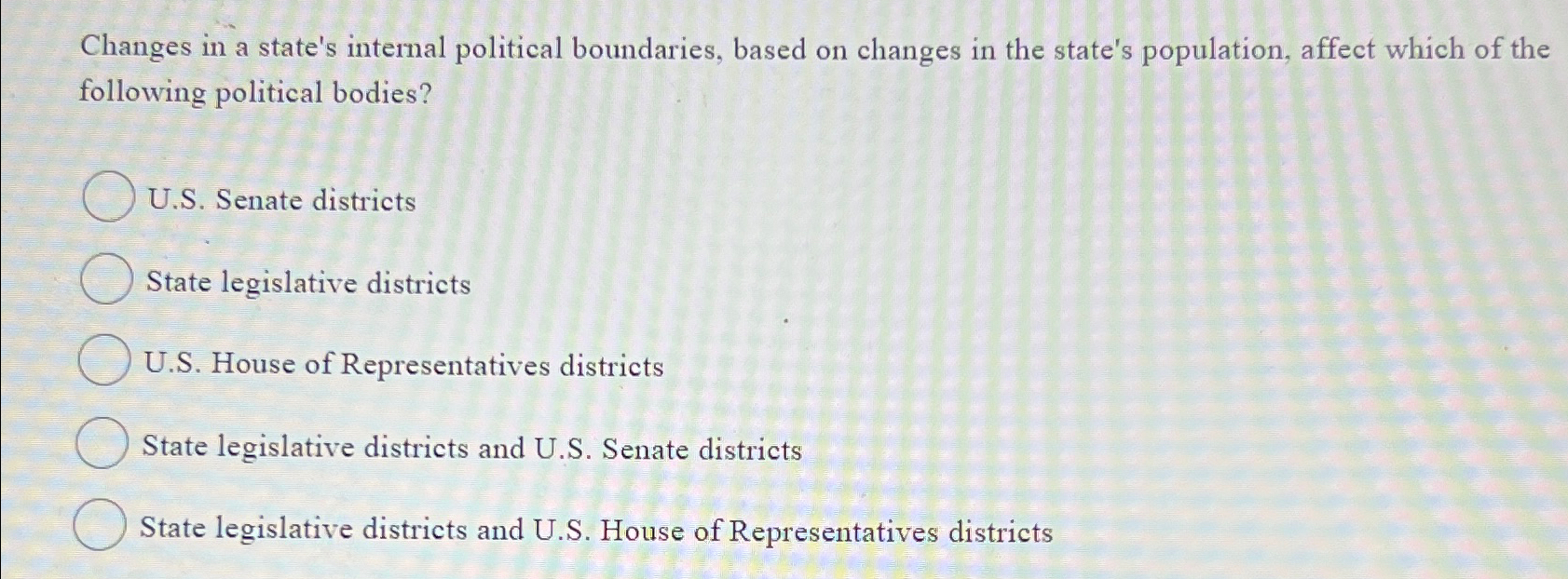 Solved Changes in a state's internal political boundaries, | Chegg.com