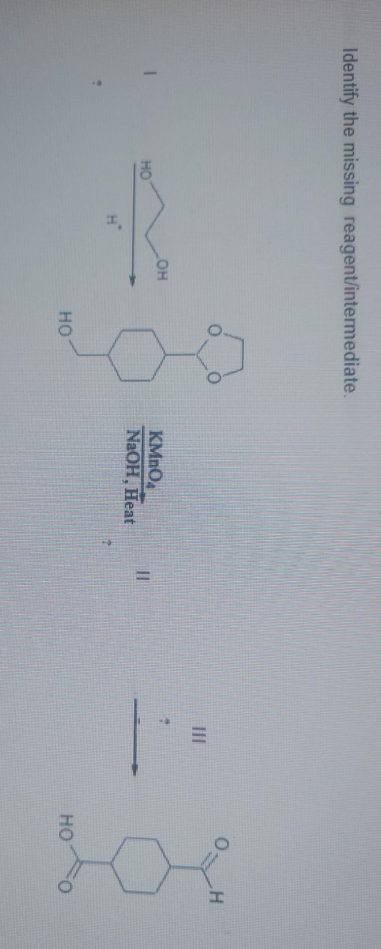 Solved Identify the missing reagent/intermediate HO Km NaOH, | Chegg.com