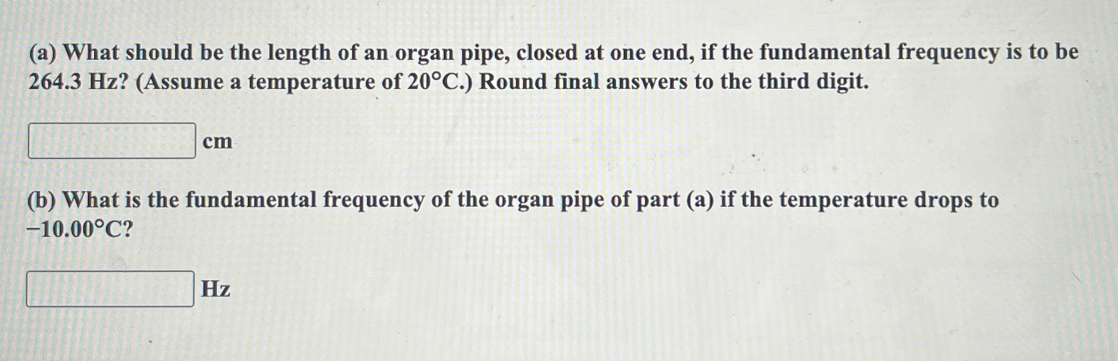 Solved (a) ﻿What should be the length of an organ pipe, | Chegg.com