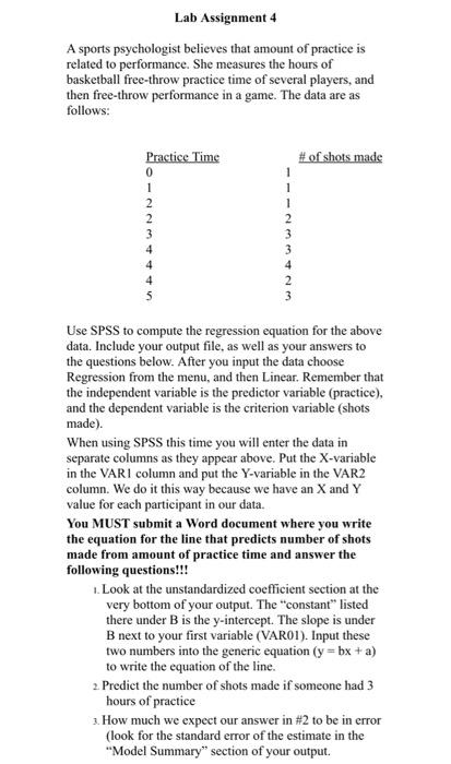 Solved lab 4 Assignment: PLEASE include the SPSS software to | Chegg.com