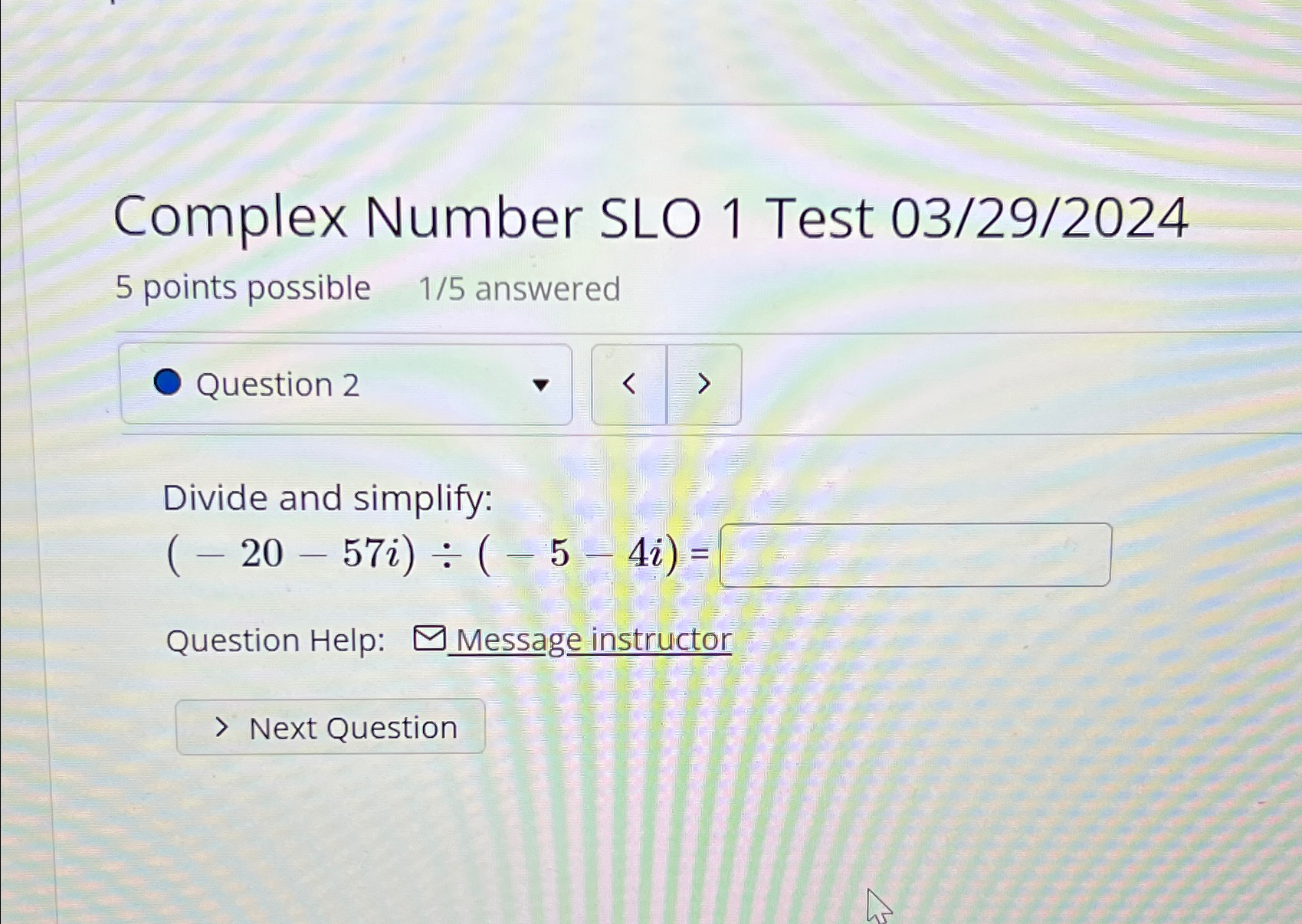Solved Complex Number SLO 1 ﻿Test 03/29/20245 ﻿points | Chegg.com