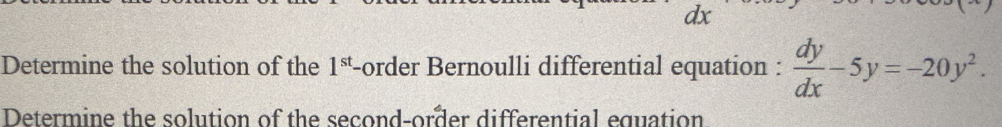 Solved Determine The Solution Of The 1st Order Bernoulli