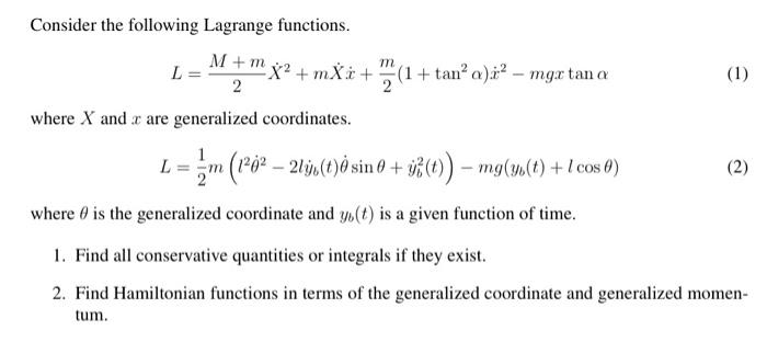 Solved Consider the following Lagrange functions. | Chegg.com