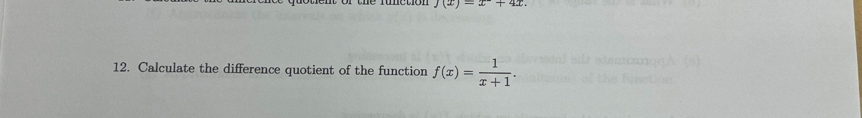 Solved Calculate the difference quotient of the function | Chegg.com