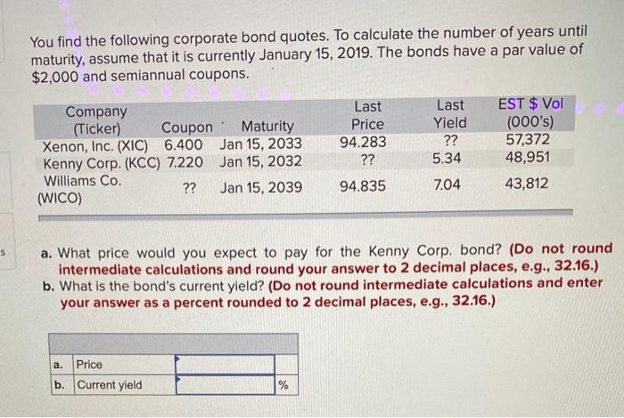 Solved You find the following corporate bond quotes. To | Chegg.com