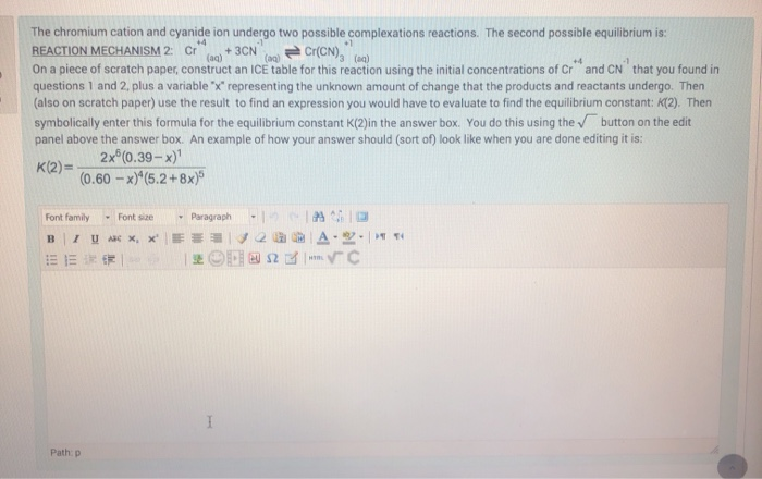 The chromium cation and cyanide ion undergo two | Chegg.com